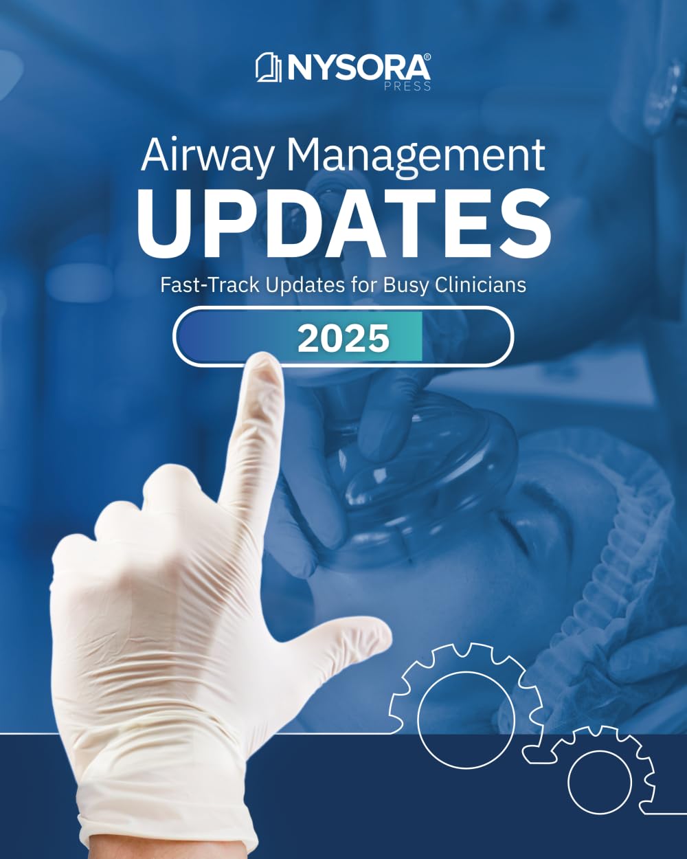 Airway Management Updates: Fast-Track Updates for Busy Clinicians ...