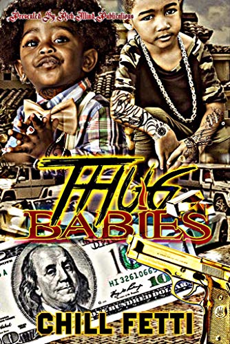 THUG BABIES: PINEWOOD AVE. SERIES-1 - Kindle edition by FETTI, CHILL ...
