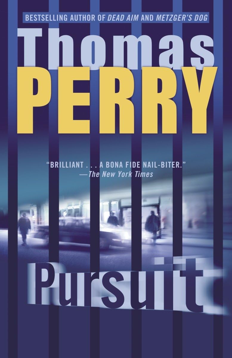 Amazon.com: Pursuit: A Novel: 9780812971385: Perry, Thomas: Books