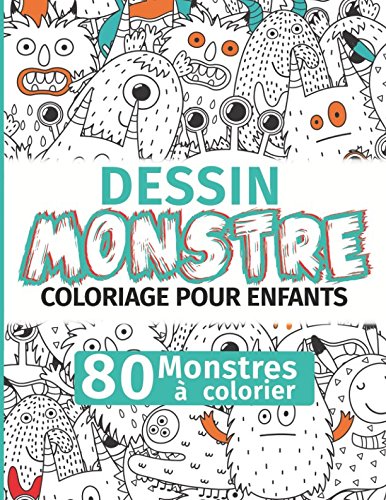 Amazon.fr - Dessin Monstre: Coloriage pour enfants : 80 Monstres à ...