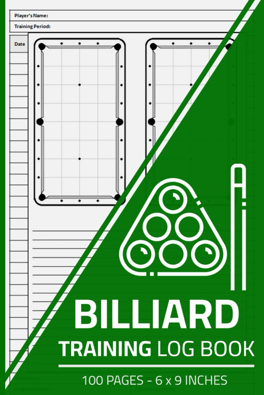 Billiard Training Log Book: Billiard Training Journal with Pool Table ...
