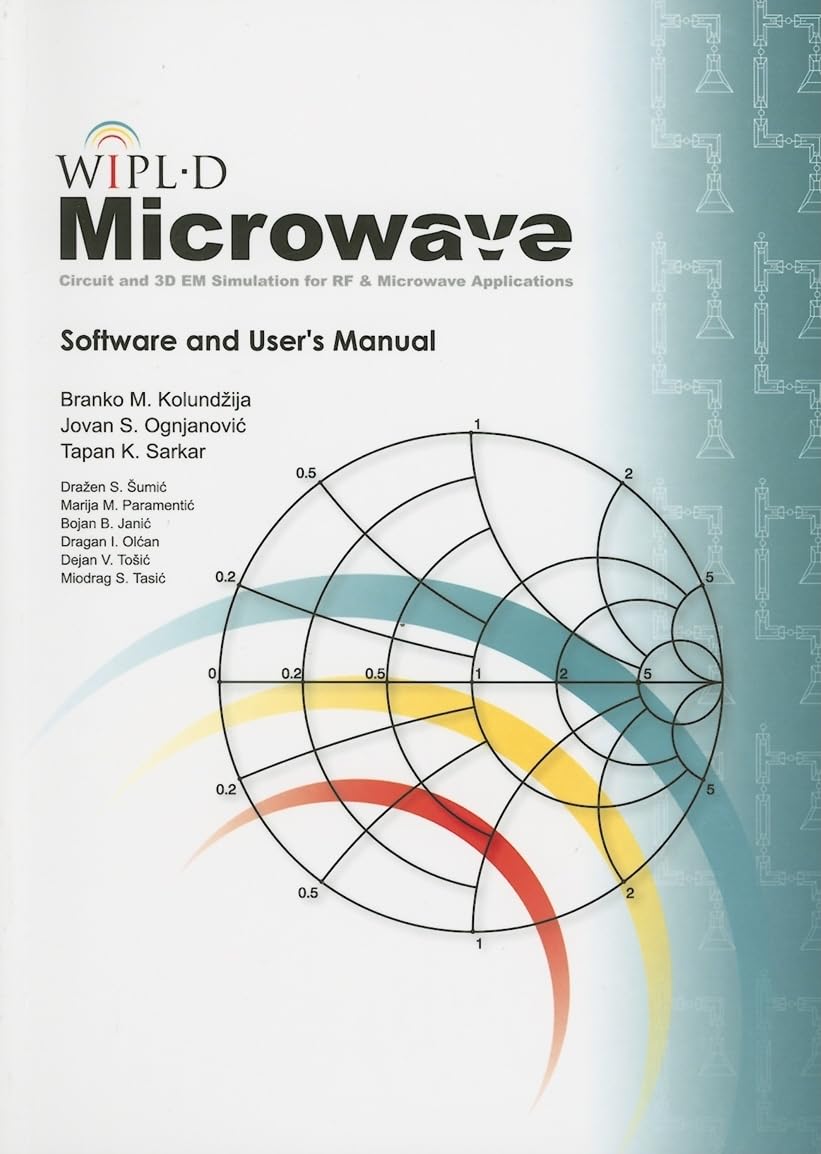 Buy Software and User's Manual: Circuit and 3D Em Simulation for RF ...