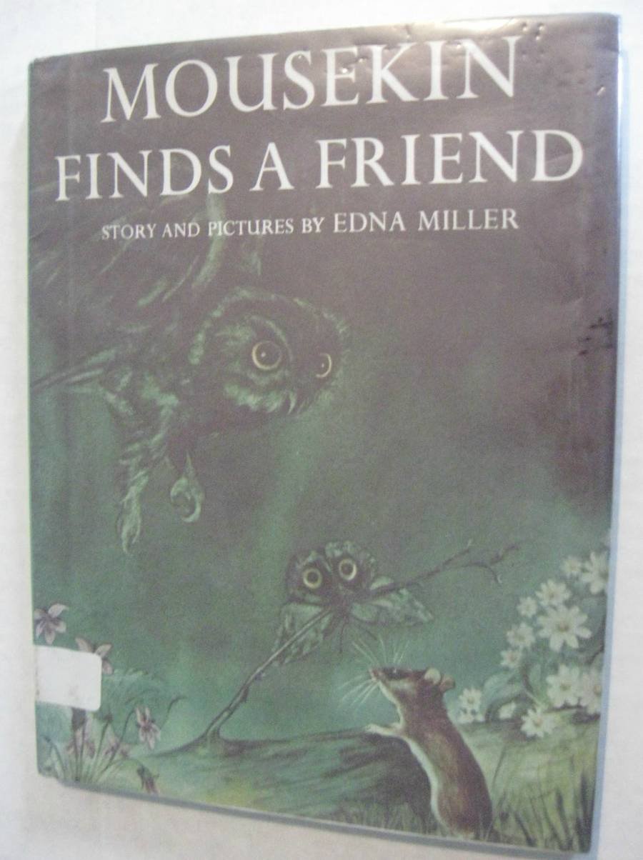 Mousekin Finds a Friend: Miller, Edna: 9780136044130: Amazon.com: Books