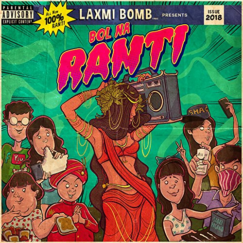 Play Bol Na Ranti by Laxmi Bomb on Amazon Music