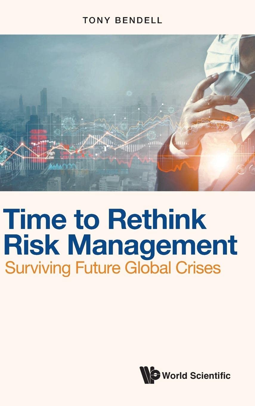 Amazon.com: Time To Rethink Risk Management: Surviving Future Global ...