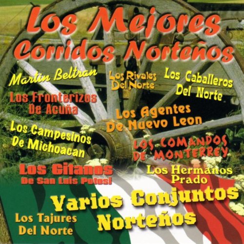 Amazon.com: Los Mejores Corridos Nortenos : Various Artists: Digital Music