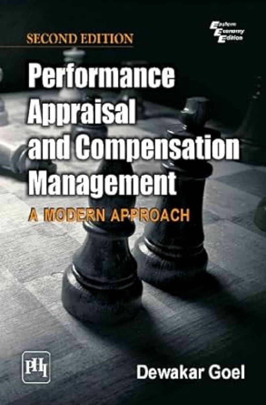 Performance Appraisal and Compensation Management: Goel: 9788120345652 ...