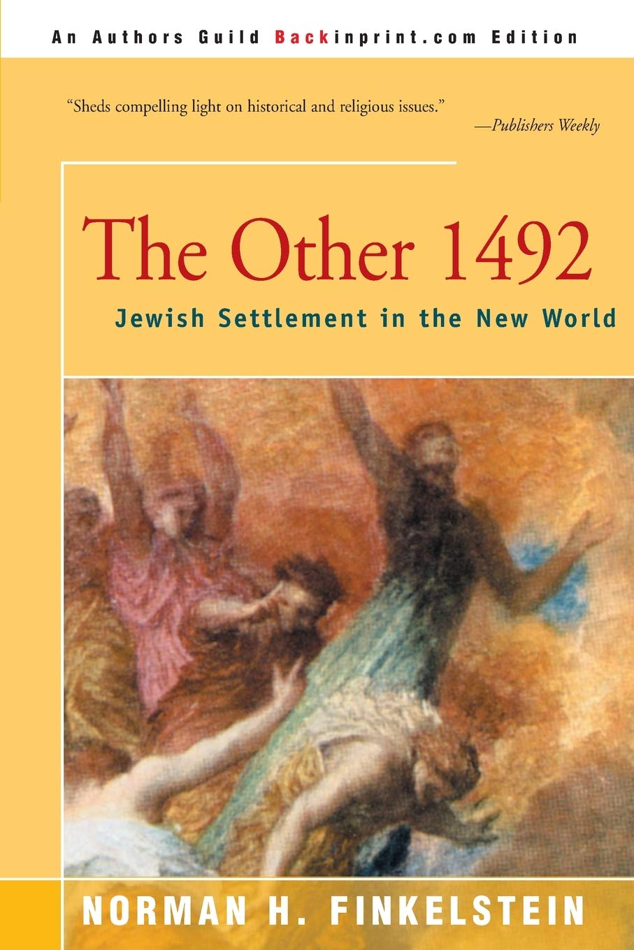 Amazon.com: The Other 1492: Jewish Settlement in the New World ...