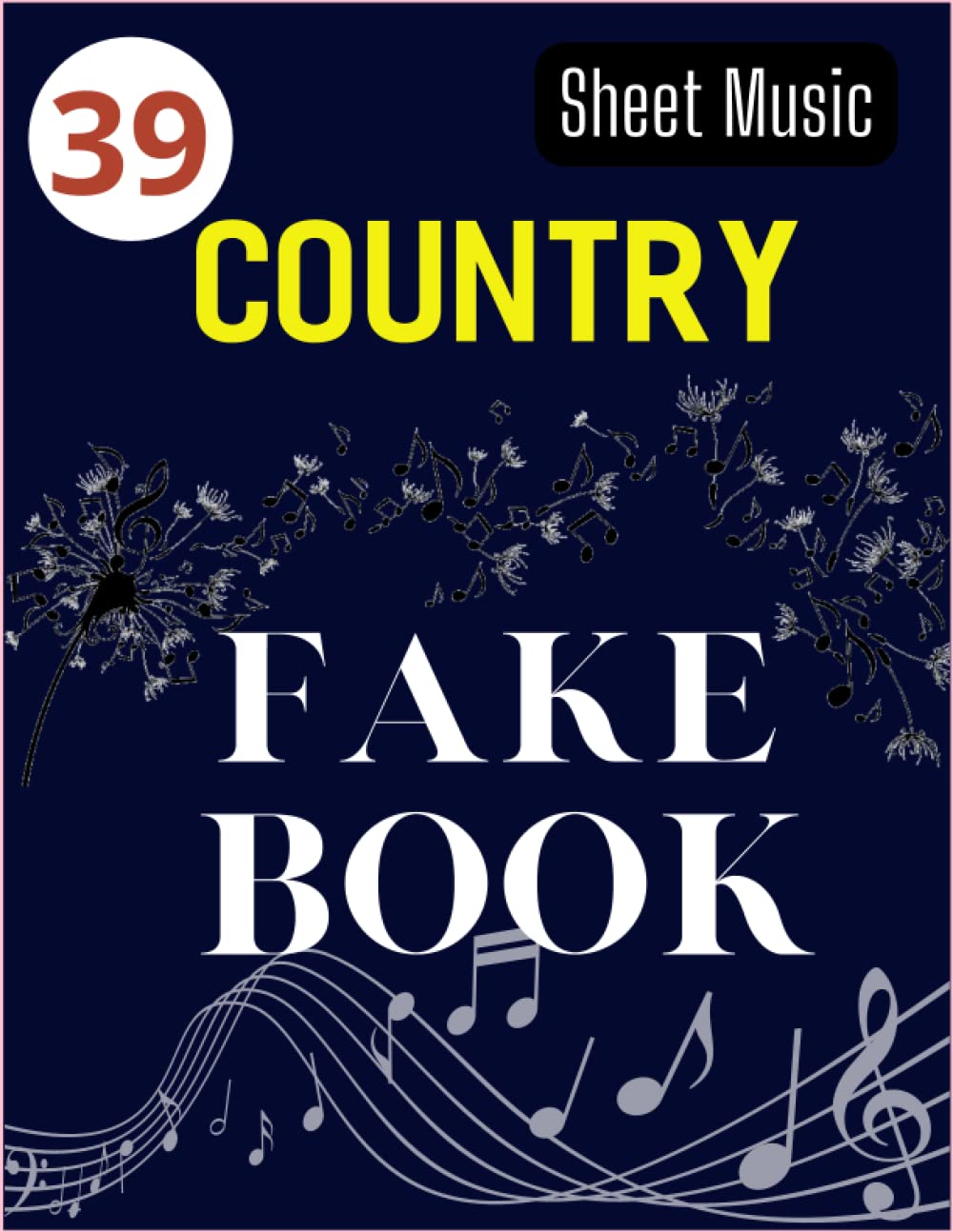 Country Fake Book Sheet Music: 39 Sweet Tunes: Slocum, Tehan Wittemyer ...