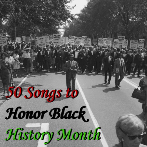 Amazon.com: 50 Songs to Honor Black History Month : VARIOUS ARTISTS ...