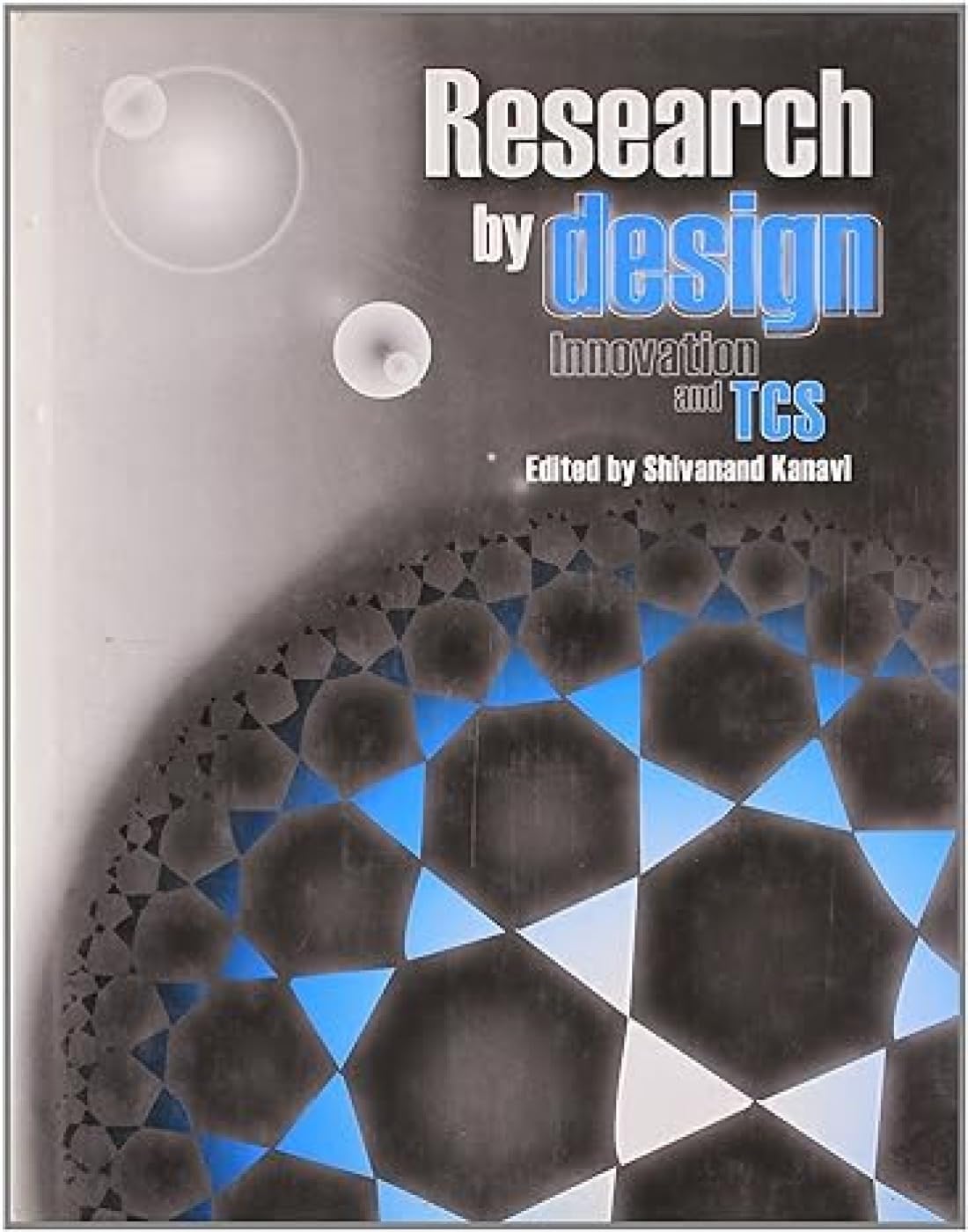 Buy Research by Design: Innovation and TCS Book Online at Low Prices in ...
