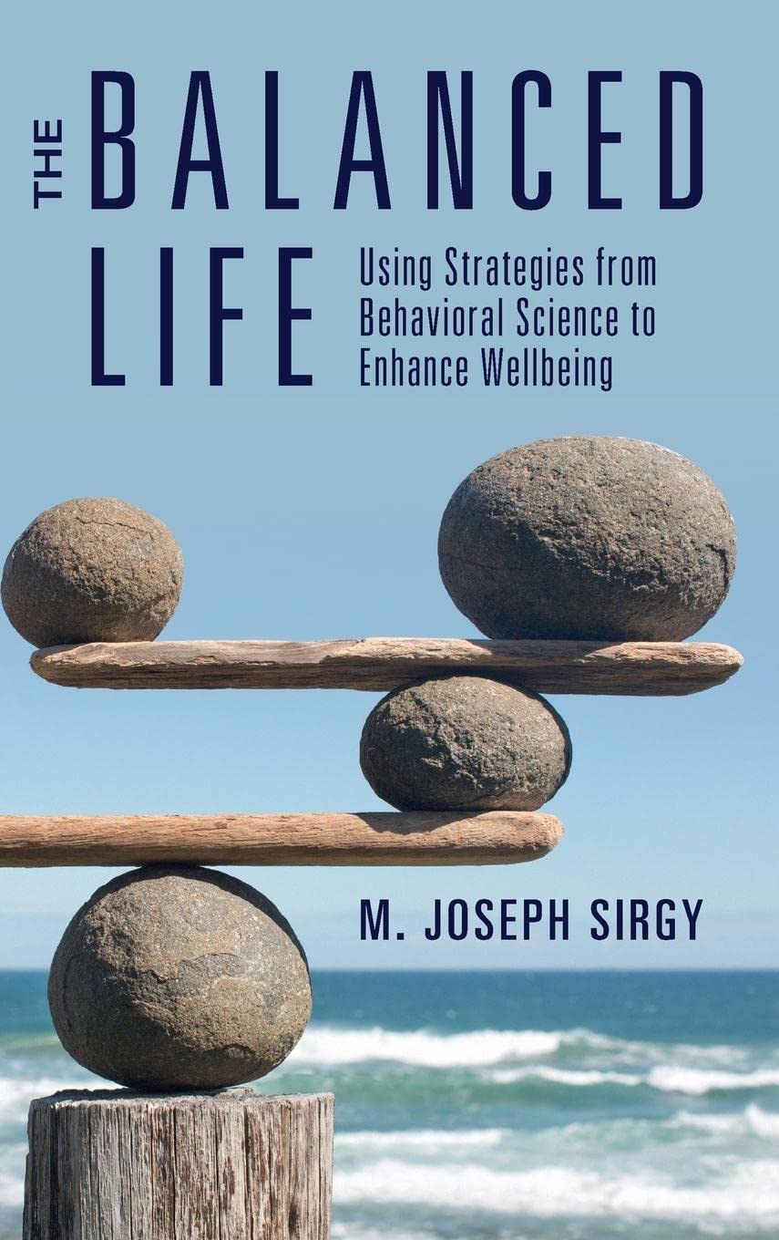 Amazon.com: The Balanced Life: Using Strategies from Behavioral Science ...