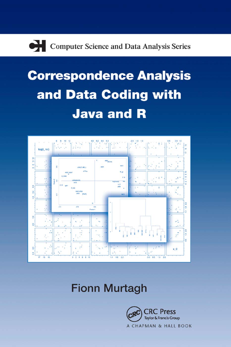 Amazon.com: Correspondence Analysis and Data Coding with Java and R (Chapman & Hall/CRC Computer ...