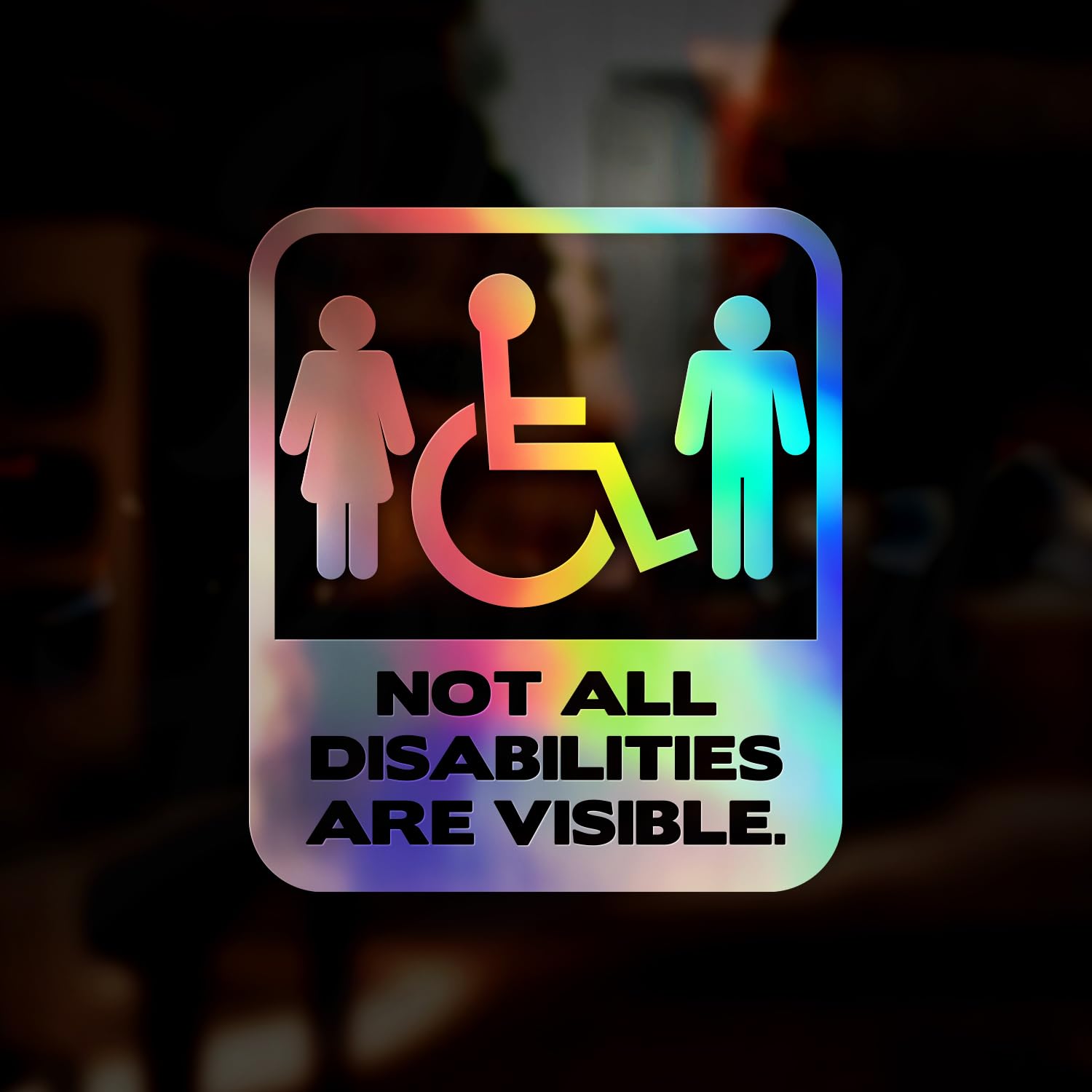 Not All Disabilities Are Visible Car Sticker, Car Vinyl Decal Sticker ...
