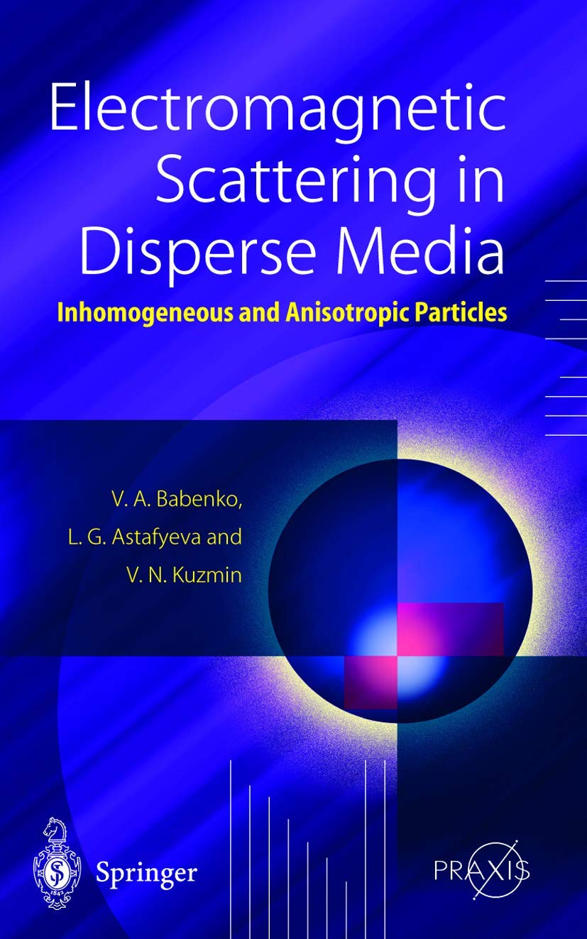 Electromagnetic Scattering in Disperse Media: Inhomogeneous and ...