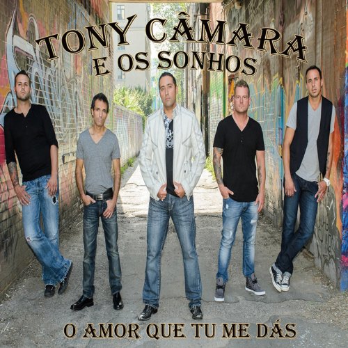 Amazon.co.jp: O Amor Que Tu Me Dás : Tony Camara e Os Sonhos: デジタルミュージック
