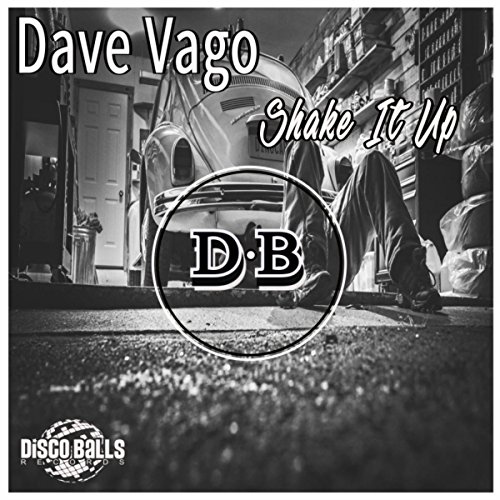 Shake It Up by Dave Vago on Amazon Music - Amazon.com