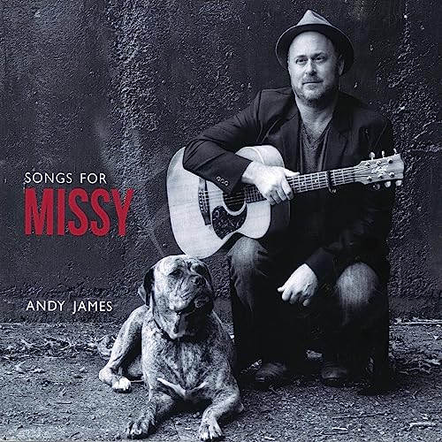Songs for Missy von Andy James bei Amazon Music - Amazon.de