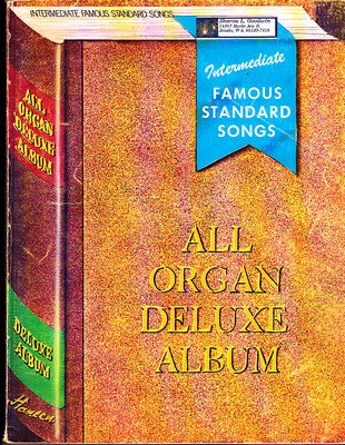 Intermediate Famous Standard Songs-All Organ Deluxe Album-Volume 14 ...