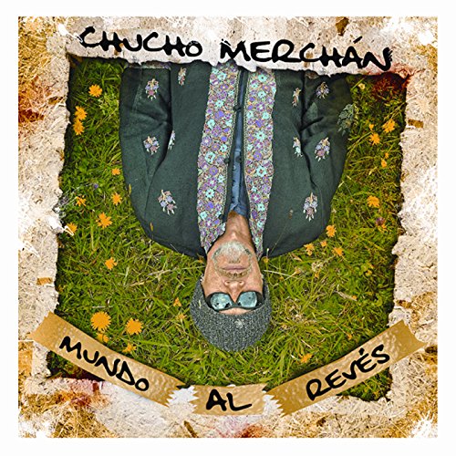 Amazon.com: Mundo al Revés : Chucho Merchan: Digital Music
