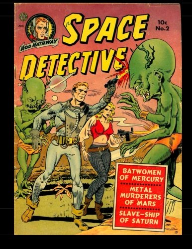 Space Detective #2: Golden Age Science Fiction Comic: Therrian, Kari A ...