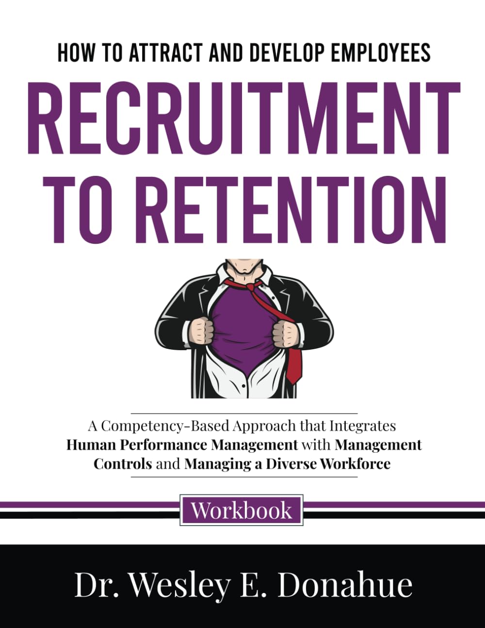 Amazon.com: How to Attract and Develop Employees: Recruitment to ...