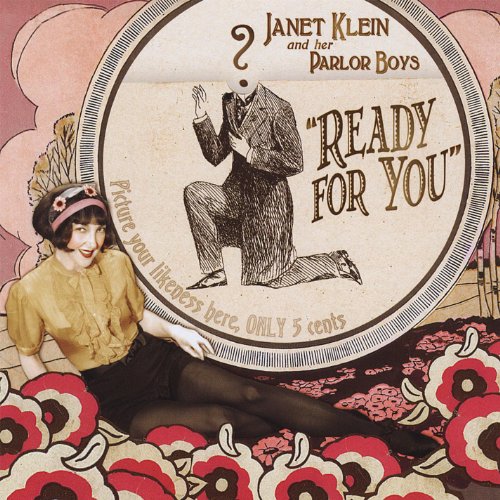 Play Ready For You by Janet Klein & Her Parlor Boys on Amazon Music