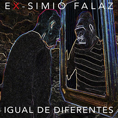 Amazon.com: Igual de Diferentes : Ex-Simio Falaz: Digital Music