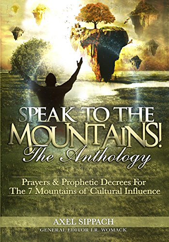Amazon.co.jp: Speak To The Mountains!: Prayers & Prophetic Decrees For ...