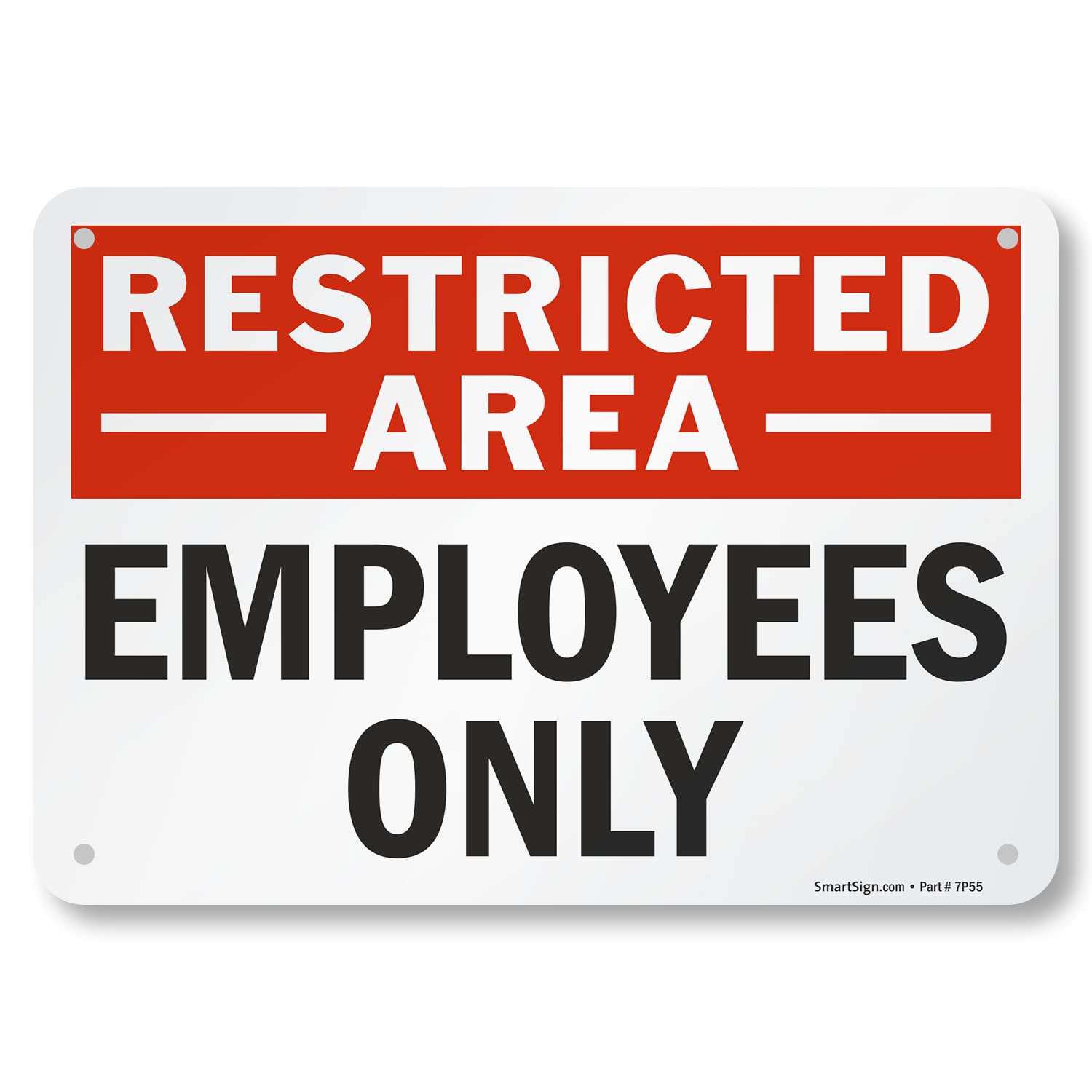 SmartSign Aluminum Sign, Legend"Employees Only", 7" High X 10" Wide ...