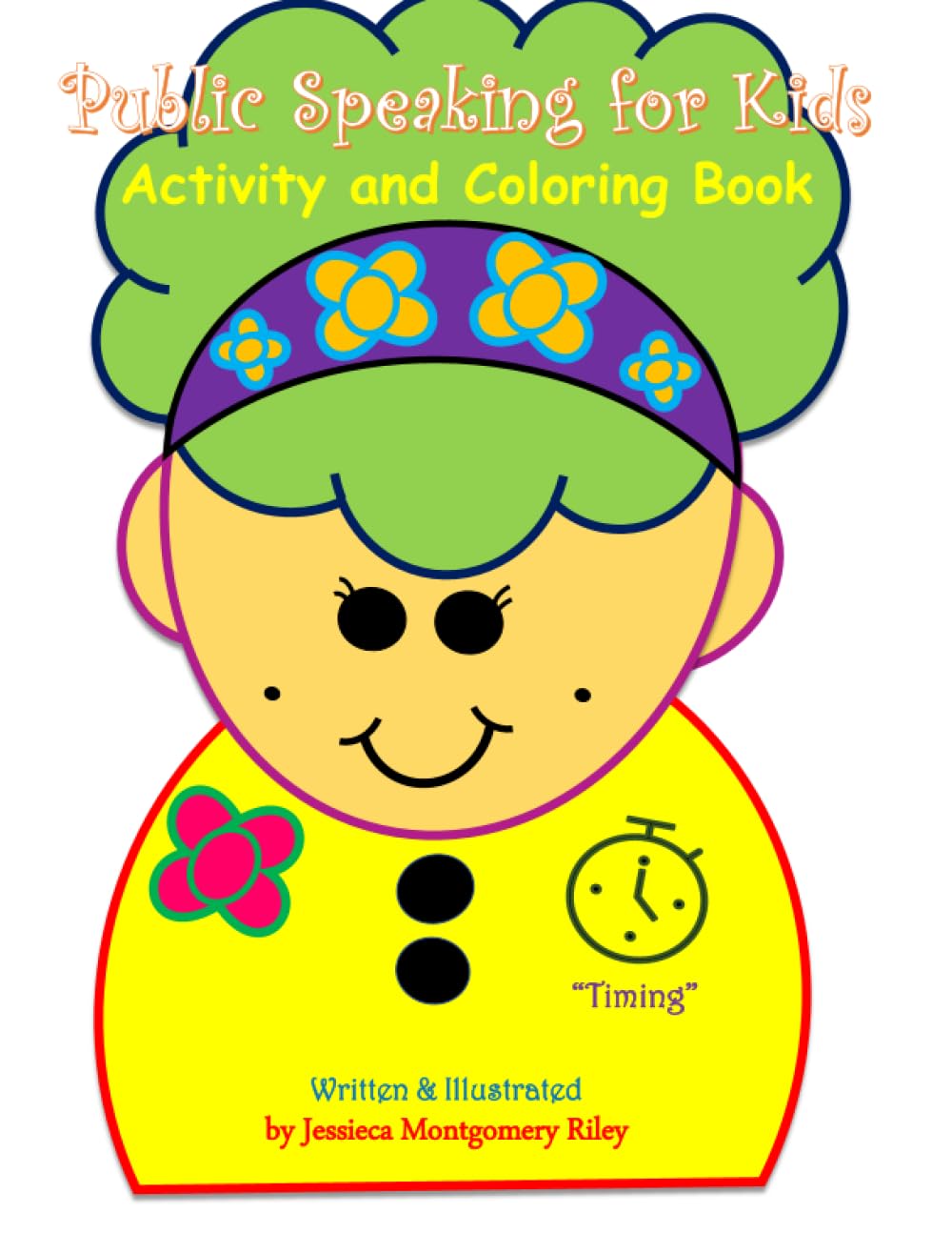 SpeakEZ for Kids - Fundamentals of Public Speaking and Timing (Public ...