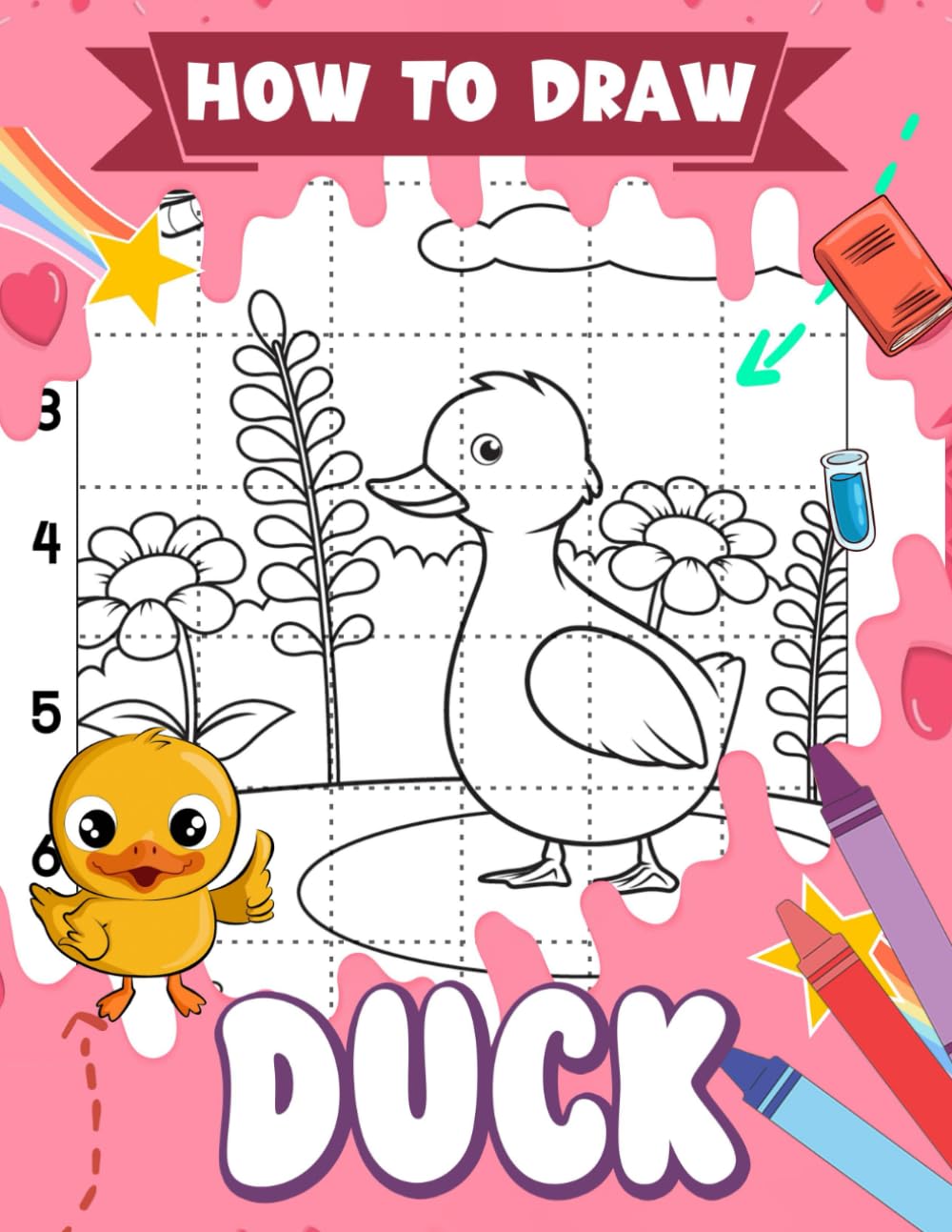 How To Draw Duck: Containing Step-by-Step and Basic Drawing Pages of ...