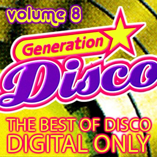 Play Generation Disco Vol. 8 by Generation Disco on Amazon Music