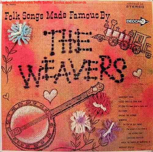 The Weavers - Folk Songs Mad Famous By... - Amazon.com Music