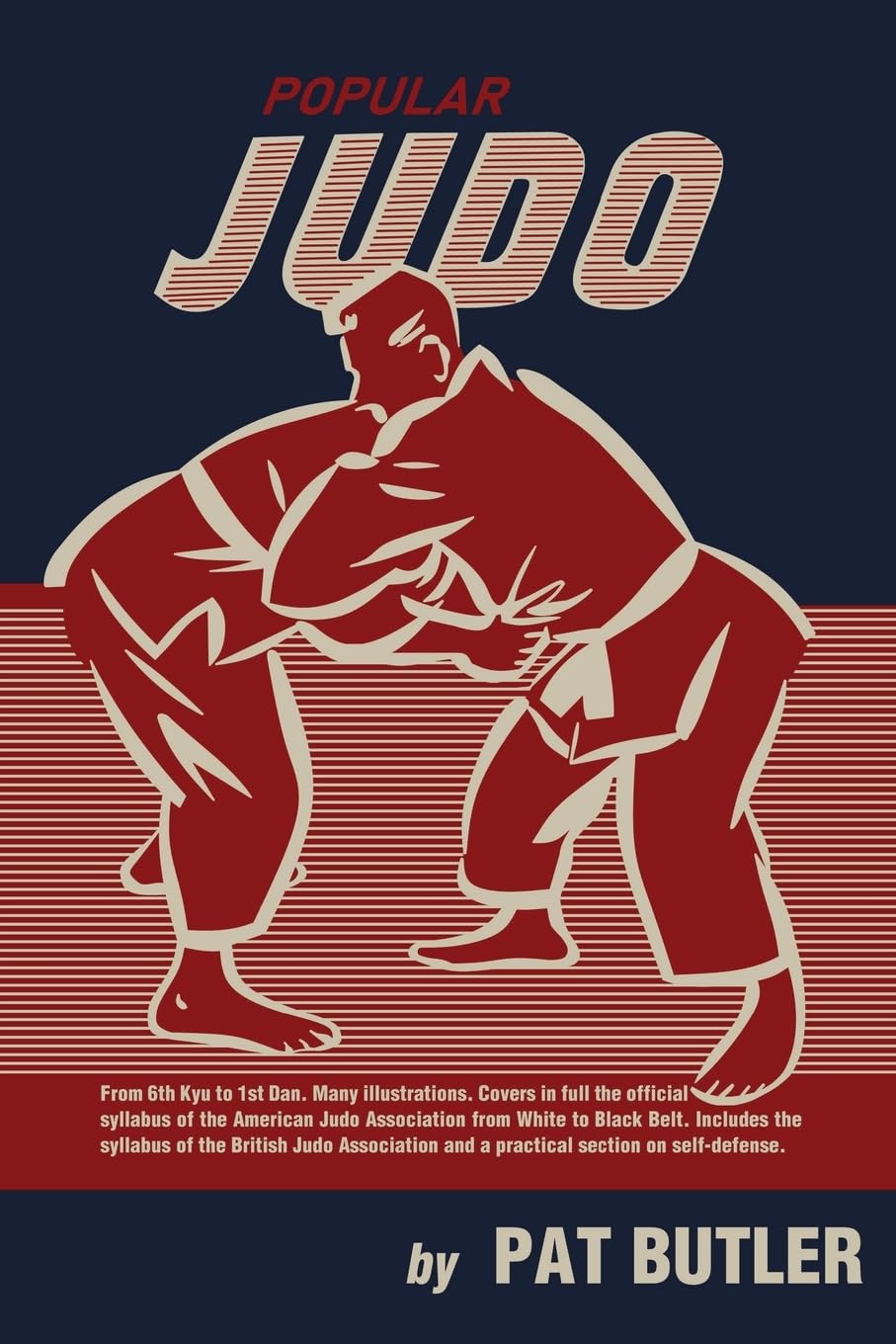 Popular Judo: Butler, Pat: 9781958425244: Amazon.com: Books