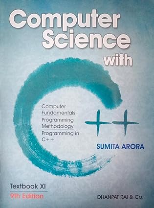 Buy Computer Science With Class 11 By Sumita Arora (S) Book Online at Low Prices in India ...
