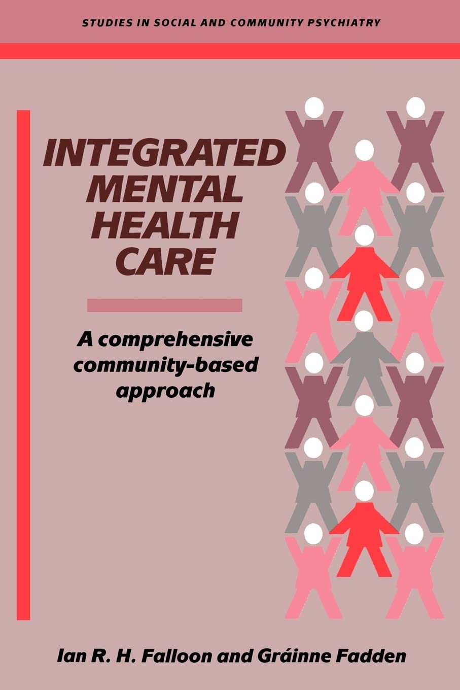Integrated Mental Health Care: A Comprehensive, Community-Based ...