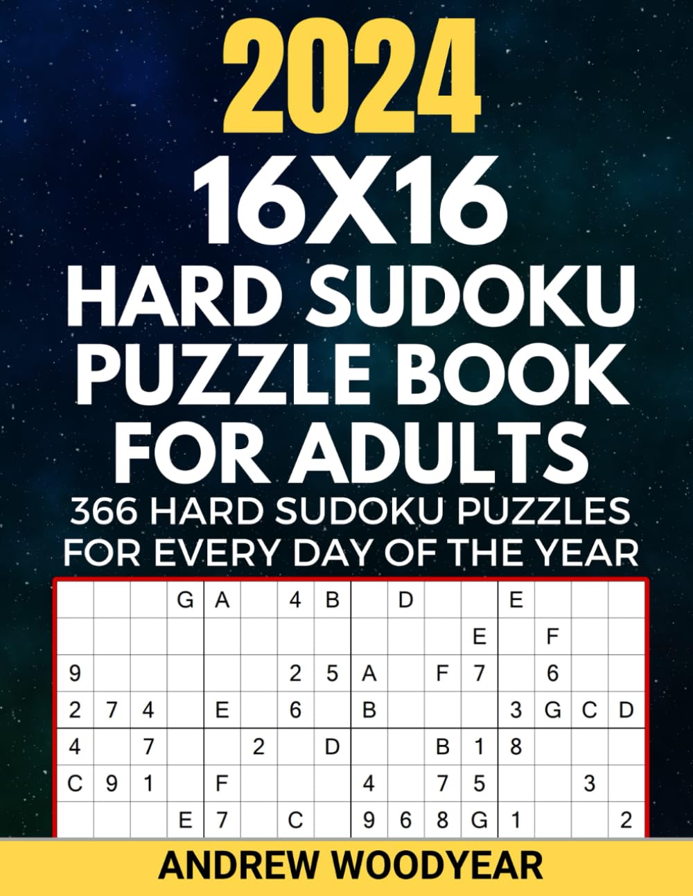 2024 16X16 Hard Sudoku Puzzle Book For Adults: 366 Hard Sudoku Puzzles ...