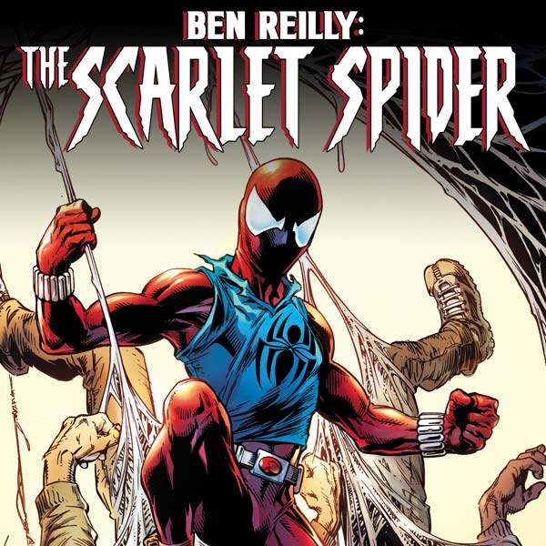 Ben Reilly: Scarlet Spider Vol. 2: Death's Sting (Ben Reilly: Scarlet ...