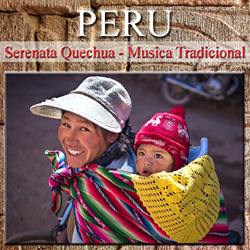 Serenata Quechua - Musica Tradicional by Flautas de Oro on Amazon Music ...