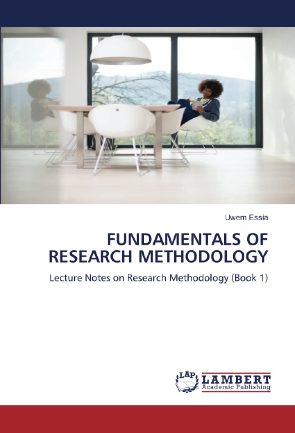 FUNDAMENTALS OF RESEARCH METHODOLOGY: Lecture Notes on Research ...