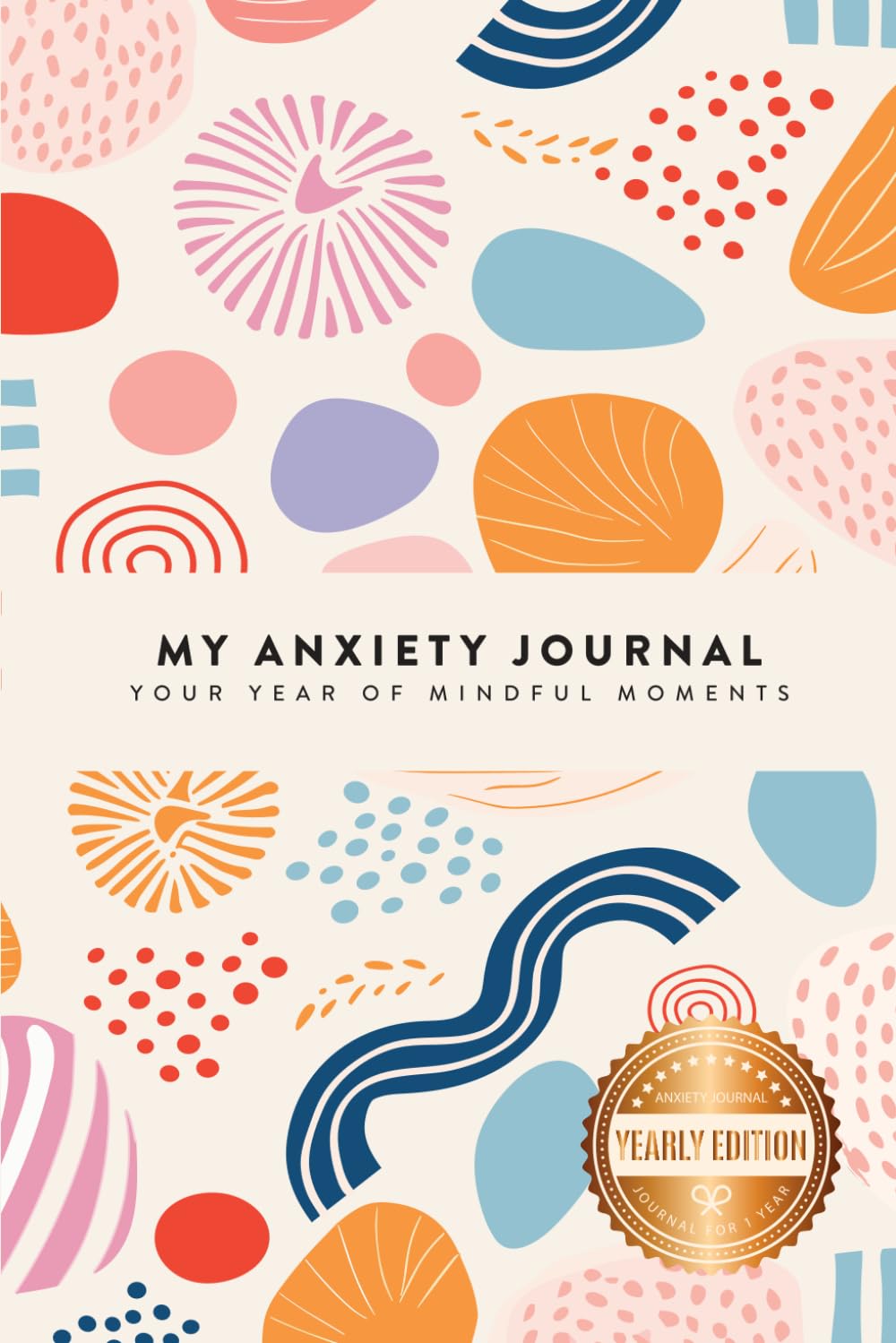 Amazon.com: My Anxiety Journal: 1 Year Guided Journal to Conquer Stress ...