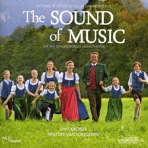 The Sound Of Music: Live aus dem Salzburger Landestheater - Wietske van ...