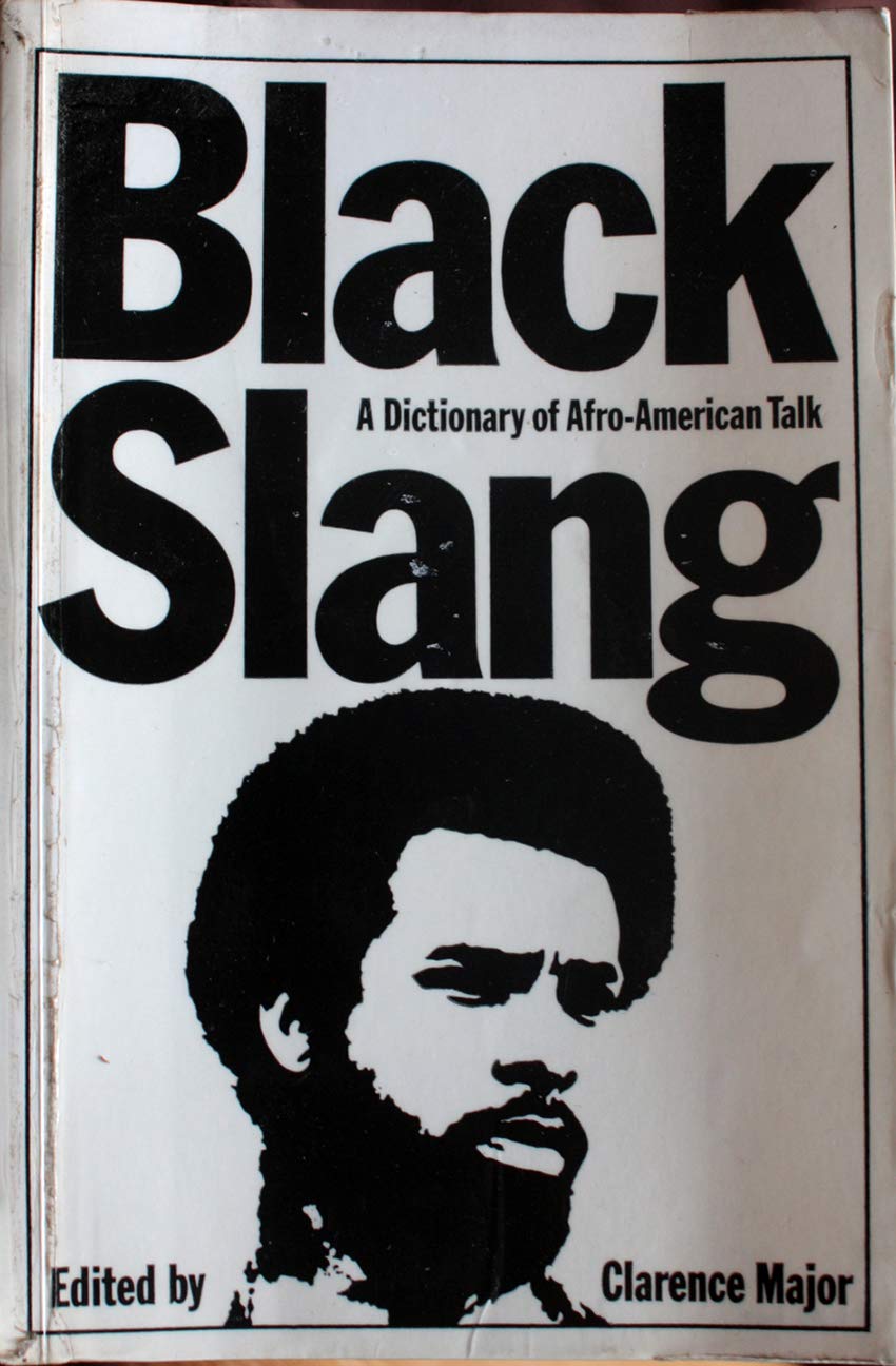 Amazon Black Slang A Dictionary Of Afro American Talk Major amazon-black-slang-a-dictionary-of-afro-american-talk-major