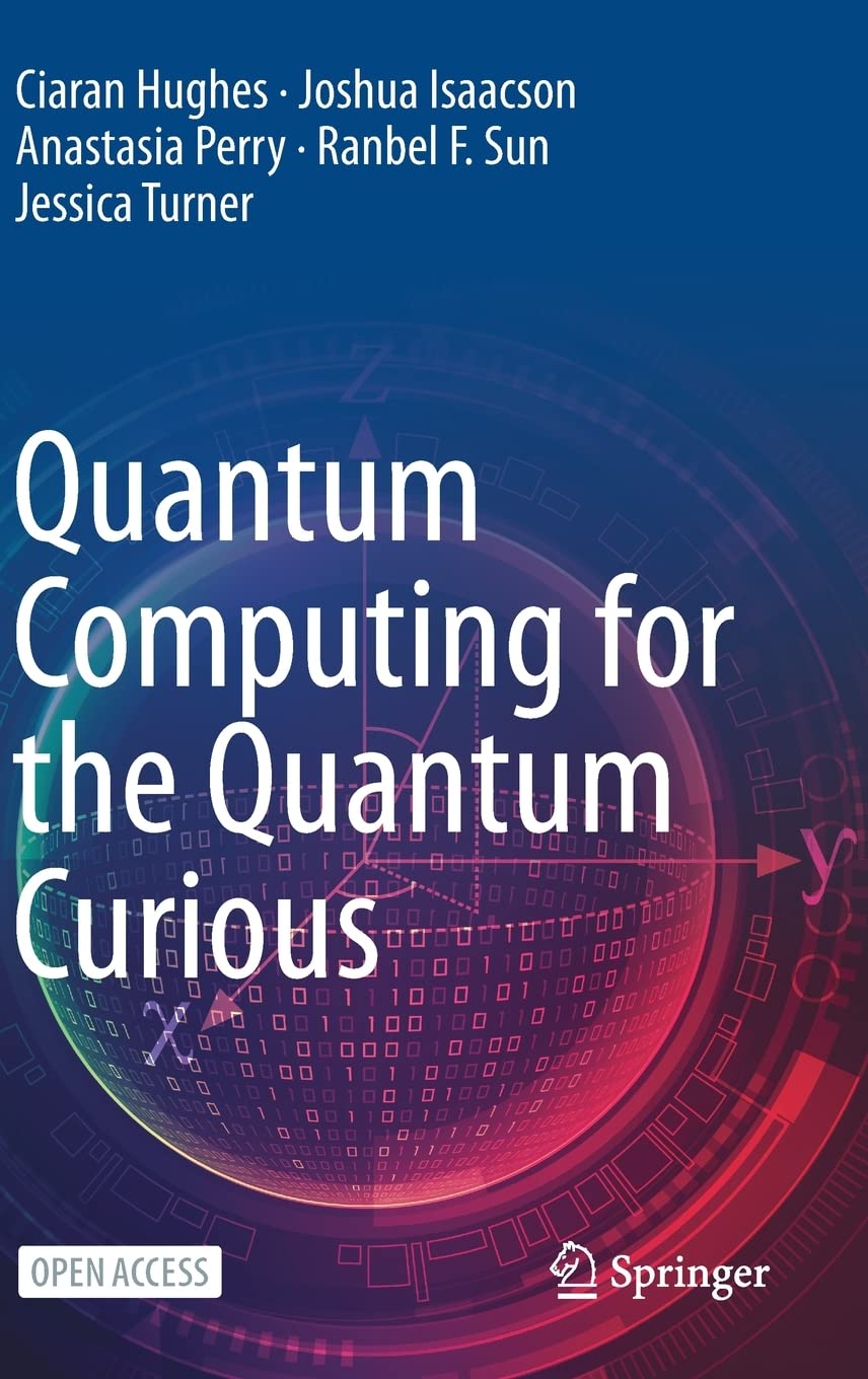 Snapklik.com : Quantum Computing For The Quantum Curious