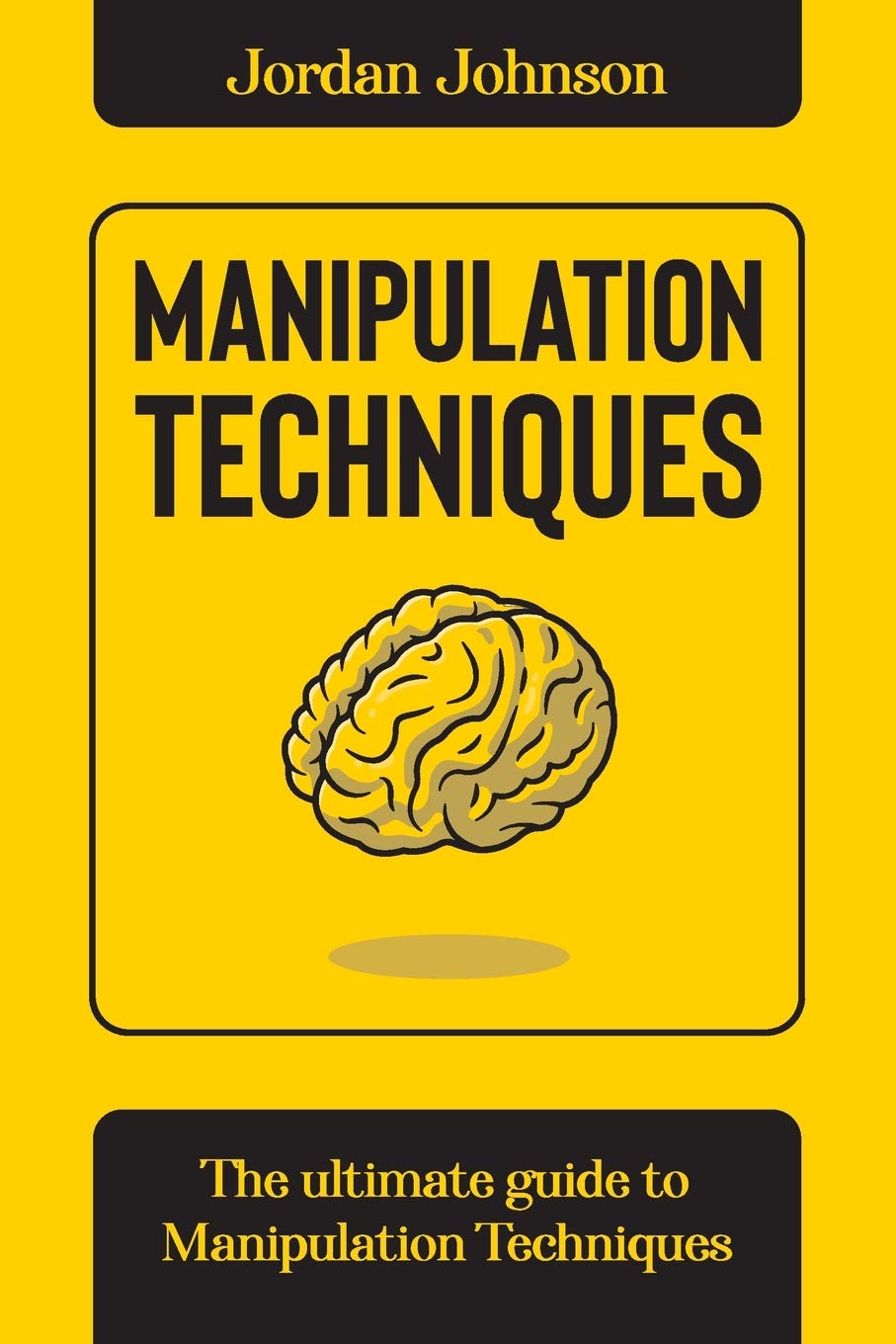 Buy Manipulation Techniques: The Ultimate guide to Manipulation ...
