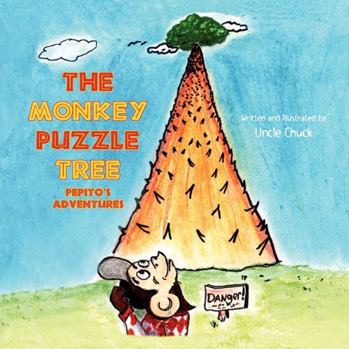 The Monkey Puzzle Tree: Amazon.co.uk: Uncle Chuck: 9781456069926: Books