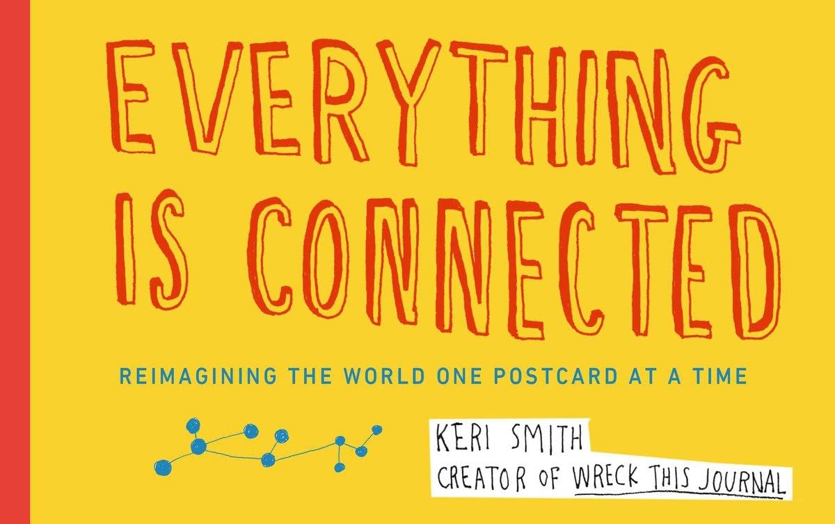Amazon.com: Everything Is Connected: Reimagining the World One Postcard ...