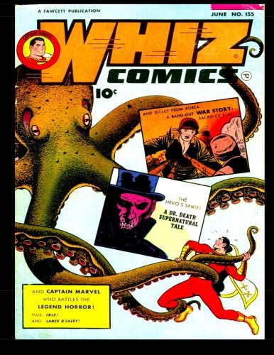 Whiz Comics 155 Starring Captain Marvel Spy Smasher Ibis The