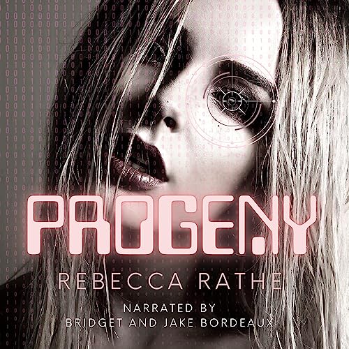 Amazon.com: Progeny (Audible Audio Edition): Rebecca Rathe, Bridget ...